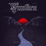Viikate julkaisi uutta musiikkia: kuuntele "Killingintie" - Metalliluola